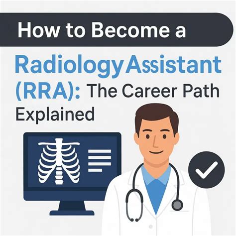 How To Become A Radiology Assistant Rra The Career Path Explained