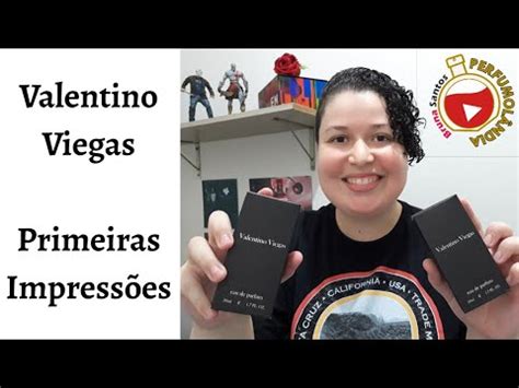 Perfumes Valentino Viegas Primeiras Impressões YouTube