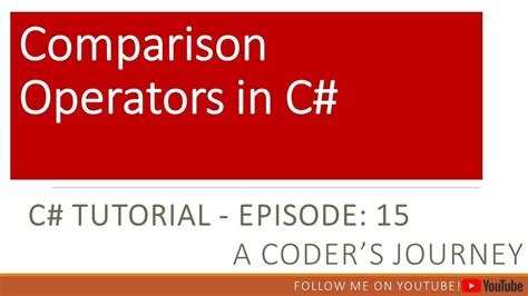 C Tutorial Episode Comparison Operators In C YouTube
