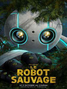 Le Robot Sauvage Film And Sessions Cin Mas Path Ex Gaumont