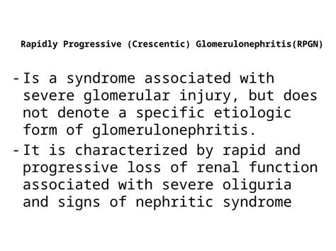Pptx Rapidly Progressive Crescentic Glomerulonephritis Rpgn Is A