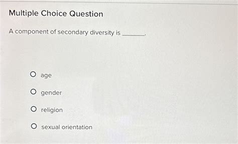 Solved Multiple Choice Questiona Component Of Secondary