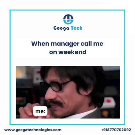 Geega Tech On Linkedin Worklifebalance Weekendhumor