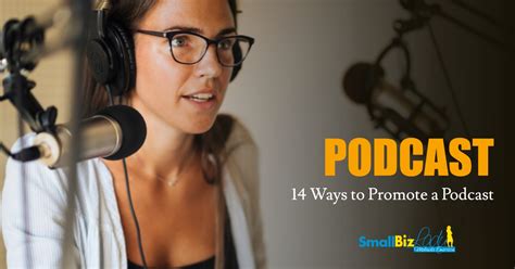 14 Ways To Promote A Podcast