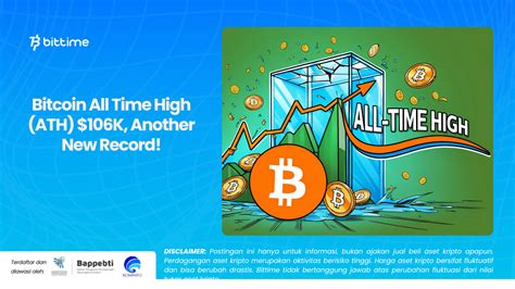 Bitcoin All Time High Ath 106k Another New Record Bittime