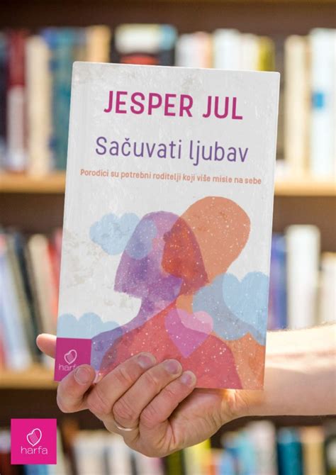 KAKO S LJUBAVLJU REĆI NE Jasni roditelji snažna deca HARFA