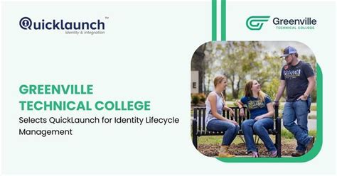 Greenville Tech Chooses Quicklaunch For Identity Management