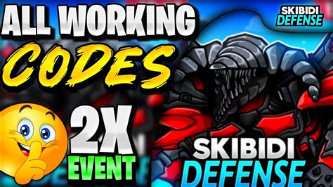 New All Working X Event Update Codes For Skibidi Tower Defense Roblox Skibidi Tower Defense