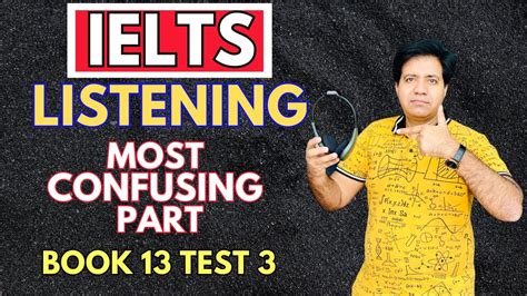 Ielts Listening Most Confusing Part By Asad Yaqub Youtube