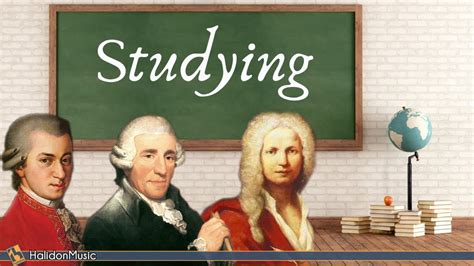 Classical Music For Studying Mozart Vivaldi Haydn Bach