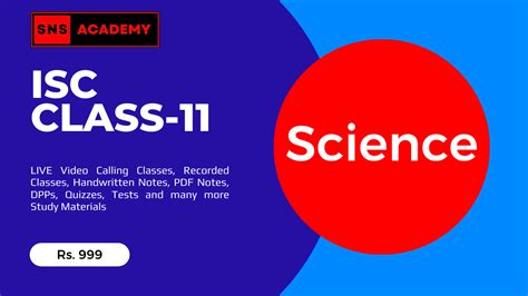 Isc Class 11 Science All Subjects Complete Course Sns Academy