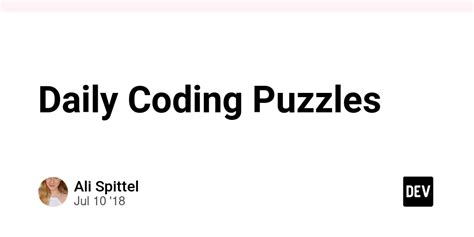 Daily Coding Puzzles DEV Community