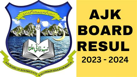 Ajk Board 12th Class Result 2024 Check Ajk Inter Part 2 Results The Azadi Times
