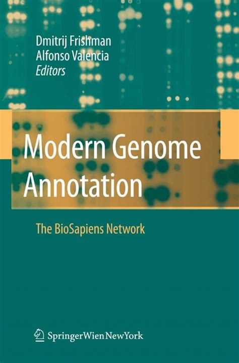 Modern Genome Annotation The Biosapiens Network 1st Edition Premiumjs