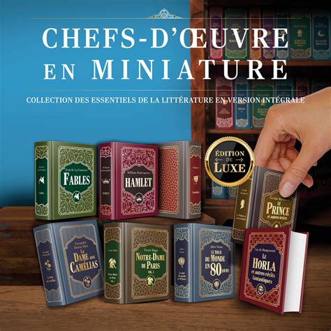 Les chefs d œuvre de la littérature en miniature