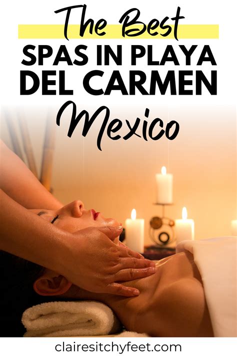 Playa Del Carmen Spas The Best Spa Treatments In Playa Del Carmen