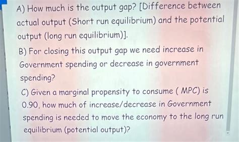Solved Actual Output Short Run Equilibrium And The Chegg