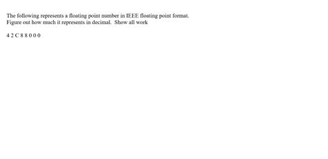 Solved The Following Represents A Floating Point Number In Chegg