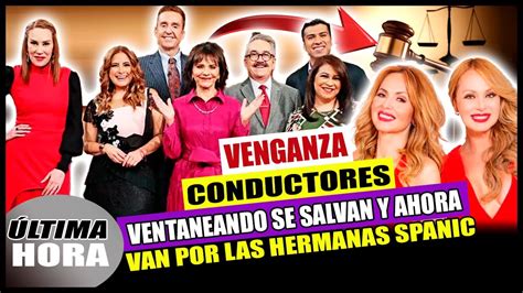 Conductores De Ventaneando Voltean La Tortilla Ahora Van Por Las