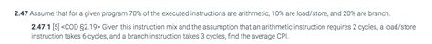 Solved Assume Given Program Executed Instructions Arithmetic
