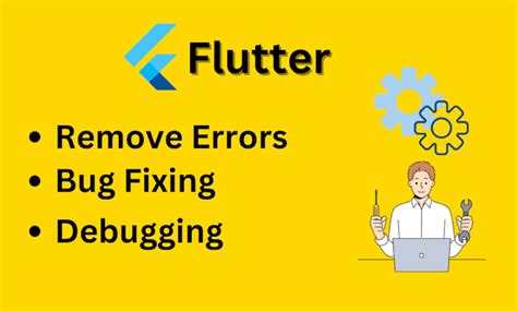 Fix Errors And Bugs In Your Flutter Mobile Apps Android And Ios By