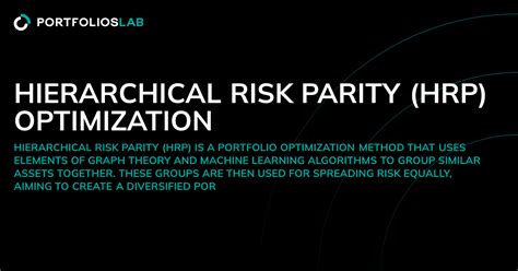 Hierarchical Risk Parity Hrp Optimization Portfolioslab