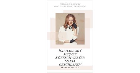 Ich Habe Mit Meiner Stiefschwester Sonia Geschlafen By Simone Speciale