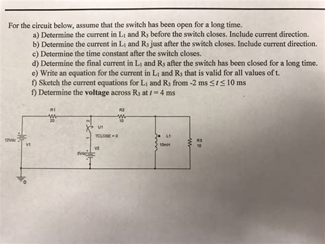 Solved For the circuit below, assume that the switch has | Chegg.com