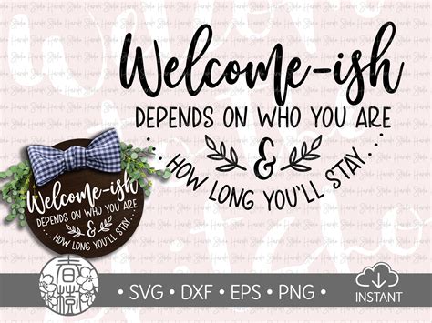 Welcome Ish Svg Welcome Sign Svg Farmhouse Welcome Sign Etsy