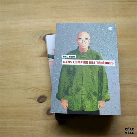 Pack Liao Yiwu 2 Livres Des Balles Et De Lopium Dans Lempire