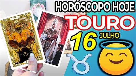 Muito Forte 💣 Aviso De Deus 🙏 Touro ♉ 16 Julho 2024 Horoscopo Do Dia