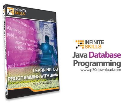 Infinite Skills Java Database Programming