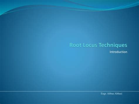 L21root Locus Techniquesintroductionpptx