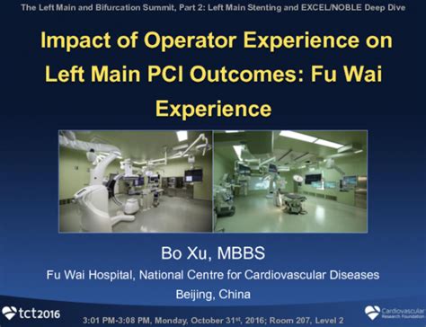 Impact Of Operator Experience On Left Main Pci Outcomes Fu Wai