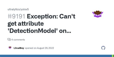 Exception Cant Get Attribute Detectionmodel On