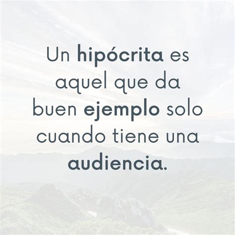 Total 97 Imagen Que Hipocrita Es La Gente Frases Abzlocalmx