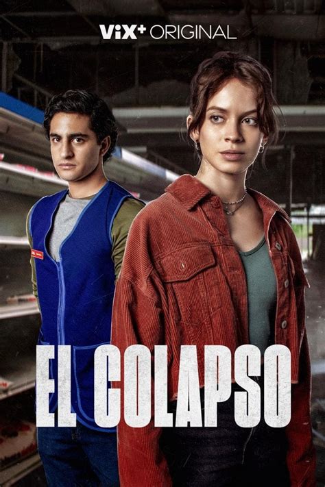 Ver Serie: El colapso (2023) Online Latino HD - Pelisplus