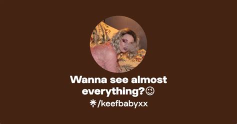 Wanna See Almost Everything😉 Find Wanna See Almost Everything😉