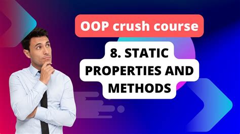 8 understanding static properties and methods in programming