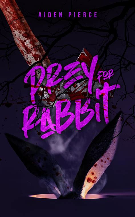 Prey For Rabbit A Dark Werewolf Romance Holiday Horrors Ebook