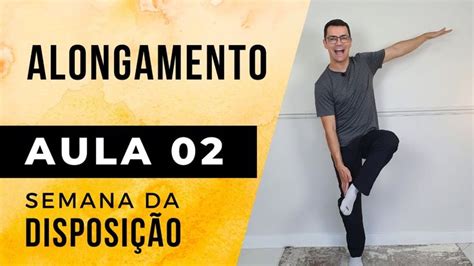 Aula Ao Vivo Alongamento Completo Melhorar O Sono Semana Da