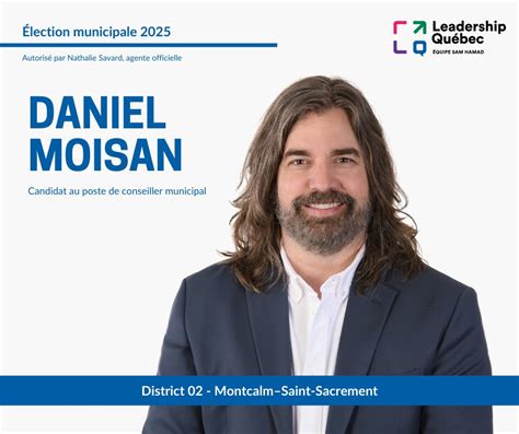 Hamad Adds Former Mayoral Hopeful Moisan To Team The Quebec Chronicle