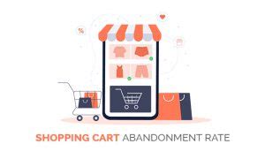 Mistakes ECommerce Business Should Avoid To Reduce Cart Abandonment Rate Blog