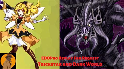 Yu Gi Oh EDOPro Replay Trickstar And Darkworld YouTube