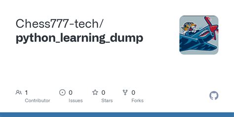 Github Chess777 Techpythonlearningdump