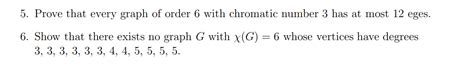 solved 5 prove that every graph of order 6 with chromatic