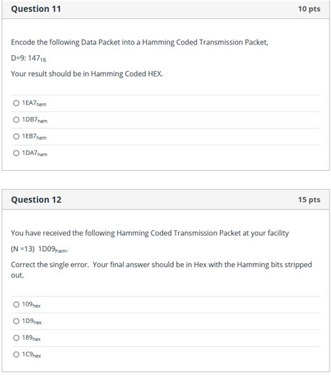 Solved Encode The Following Data Packet Into A Hamming Coded Chegg