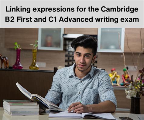 Connectors And Linking Expressions For The Cambridge B2 First And C1