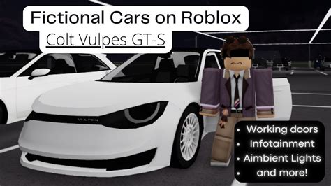 Fictional Cars On Roblox Colt Vulpes Youtube
