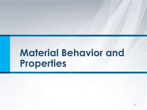 Ce7252 Lecture 2 Material Behavior